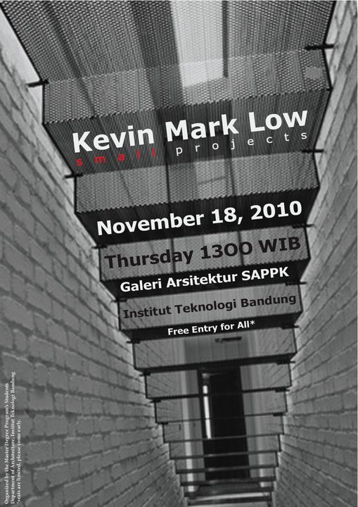 Kuliah Tamu Kevin Mark Low Di Arsitektur ITB - ARSITEKTUR ITB